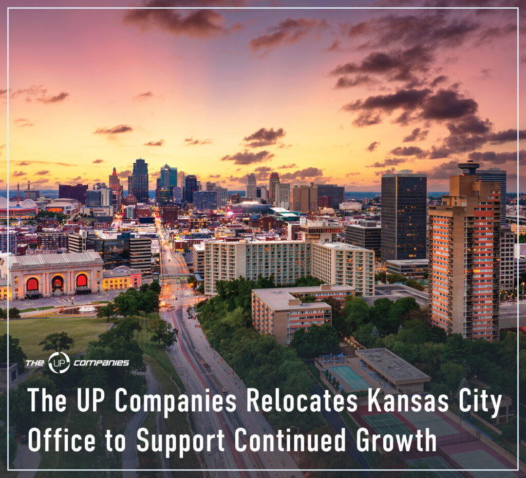 The UP Companies Relocates Kansas City Office to Support Continued ...